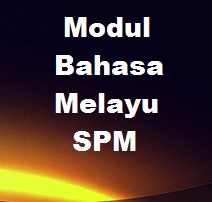 Modul Bahasa Melayu BM Tingkatan 4 5 SPM +Jawapan KSSM - Bumi Gemilang