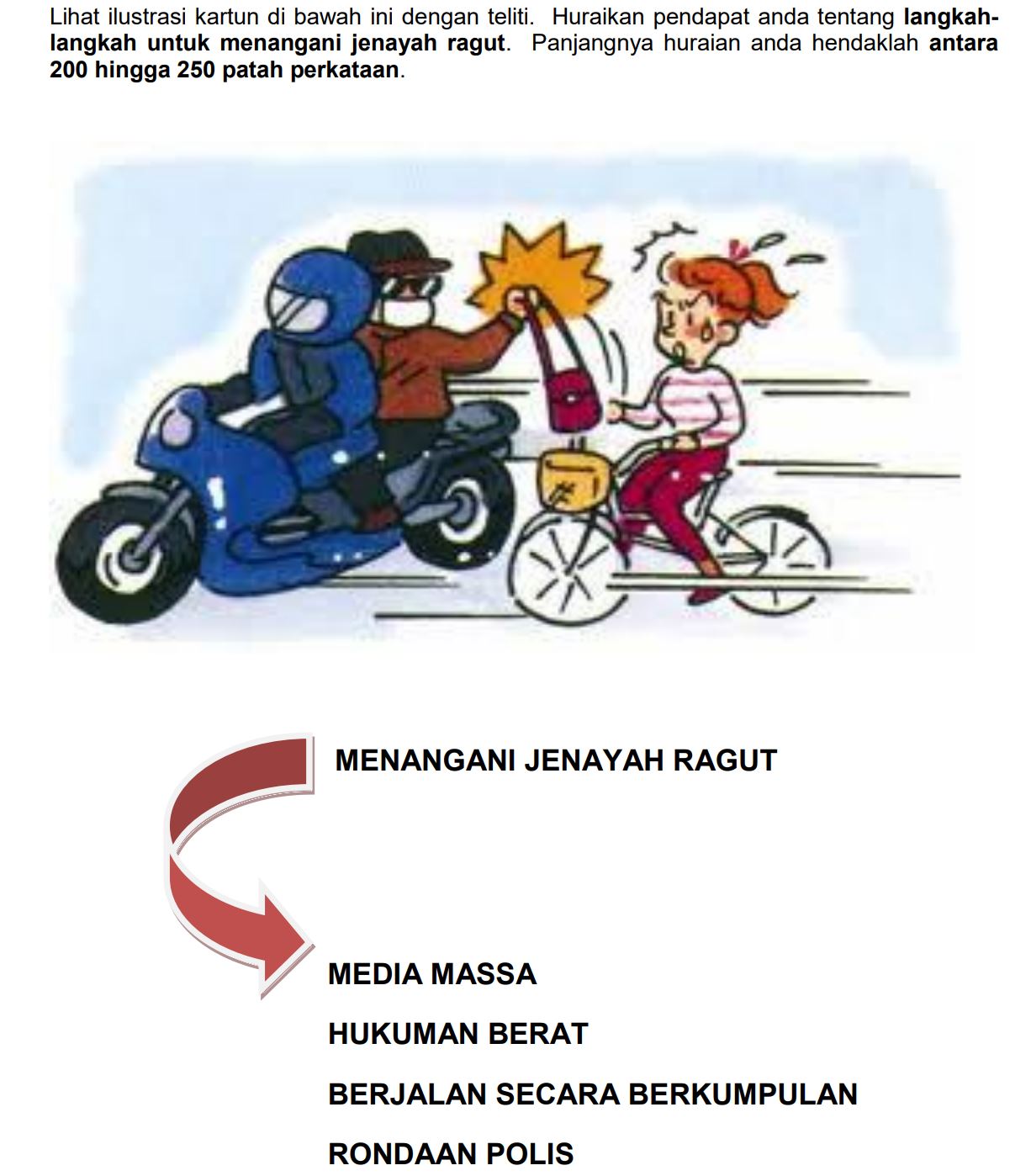 Langkah-langkah untuk menangani jenayah ragut - Bumi Gemilang