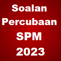 Soalan Percubaan SPM 2023+ Skema Jawapan (Semua Subjek) Trial - Bumi ...